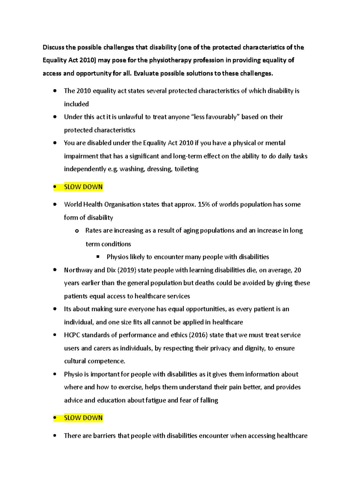 Dissability - Discuss the possible challenges that disability (one of ...