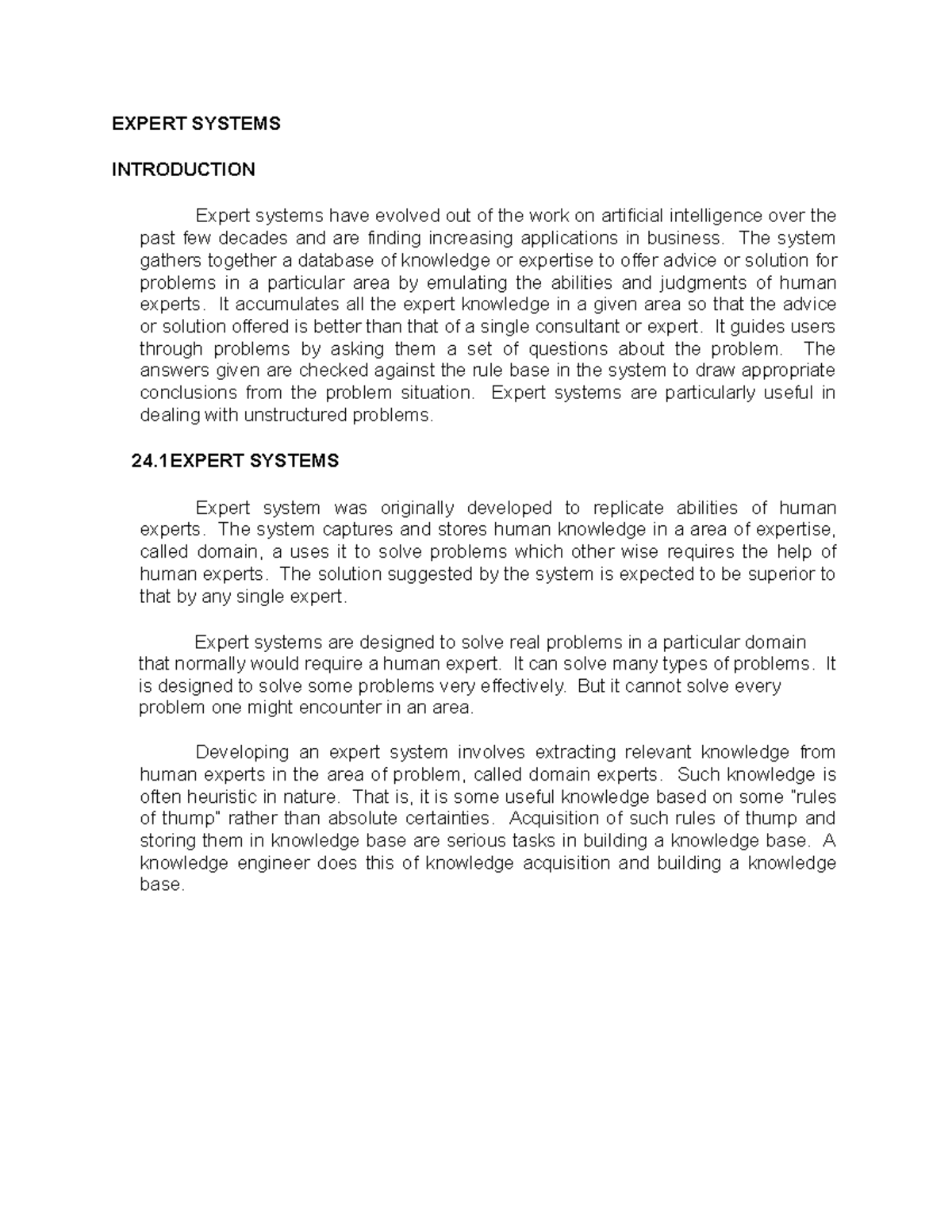 Expert Systems - EXPERT SYSTEMS INTRODUCTION Expert systems have ...