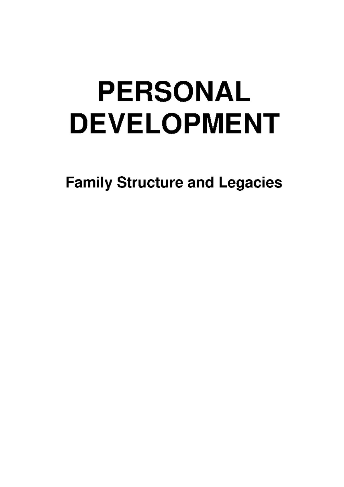Family Structure and Legacies - PERSONAL DEVELOPMENT Family Structure ...