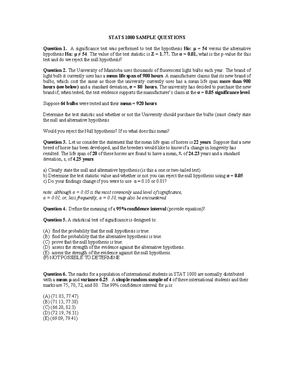 Stats 1000 Sample Questions - STATS 1000 SAMPLE QUESTIONS Question 1. A ...