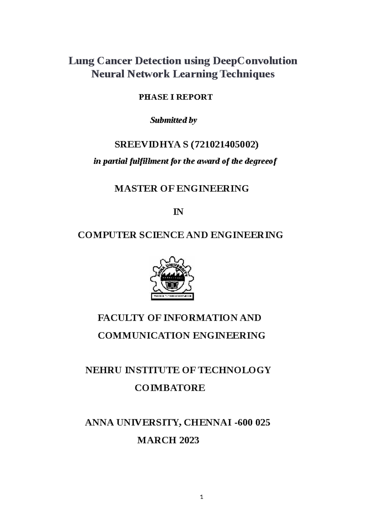 Phase 1 Lung Cancer Detection Using Deep Convolution Neural Network Learning Techniques 2 Lung