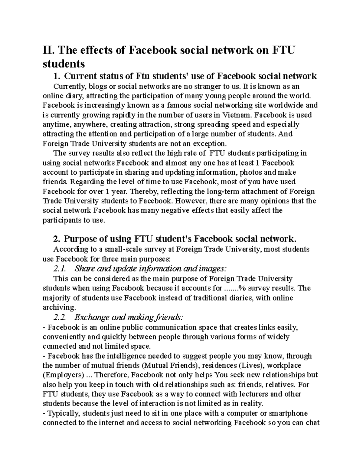 The effects of Facebook social network on FTU students - critical ...