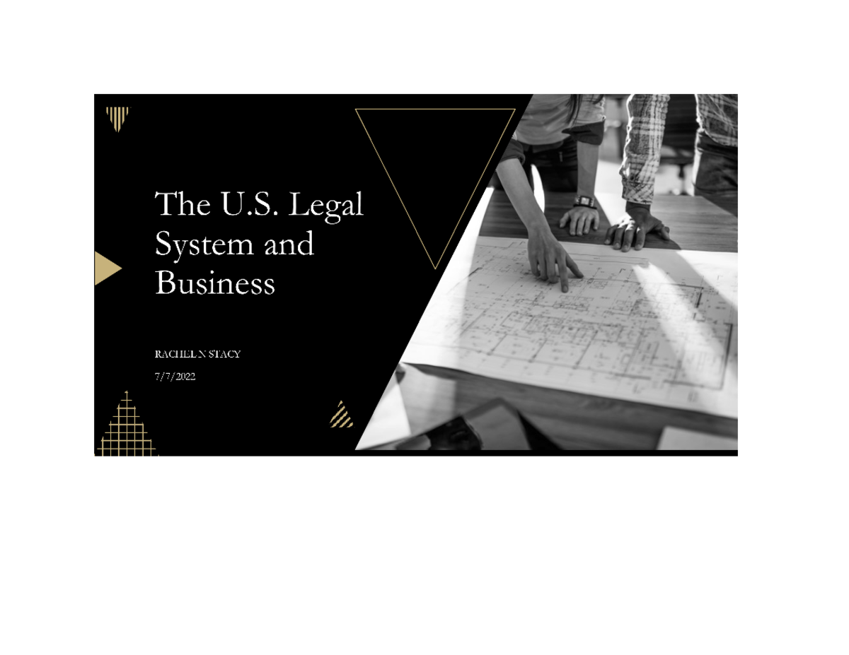 BUS206 2-2 Project One - The U. Legal System and Business RACHELN STACY ...