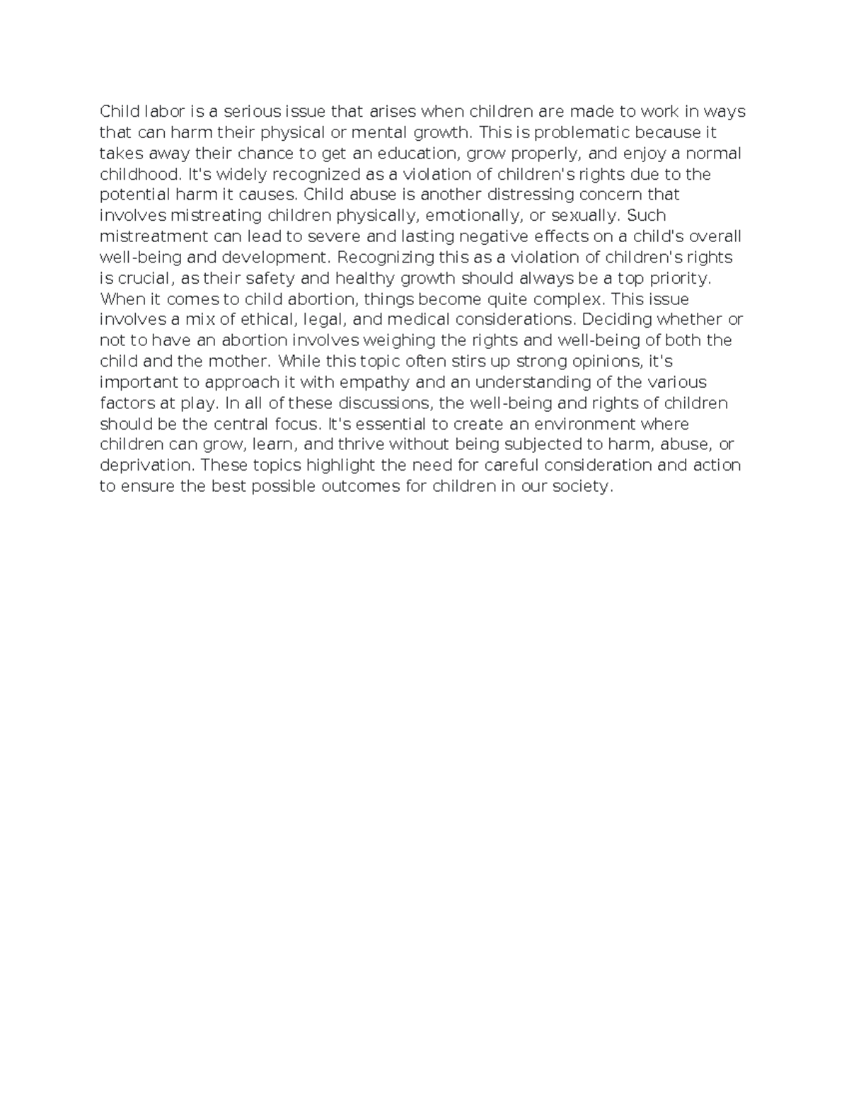 Child labor is a serious issue that arises when children are made to ...