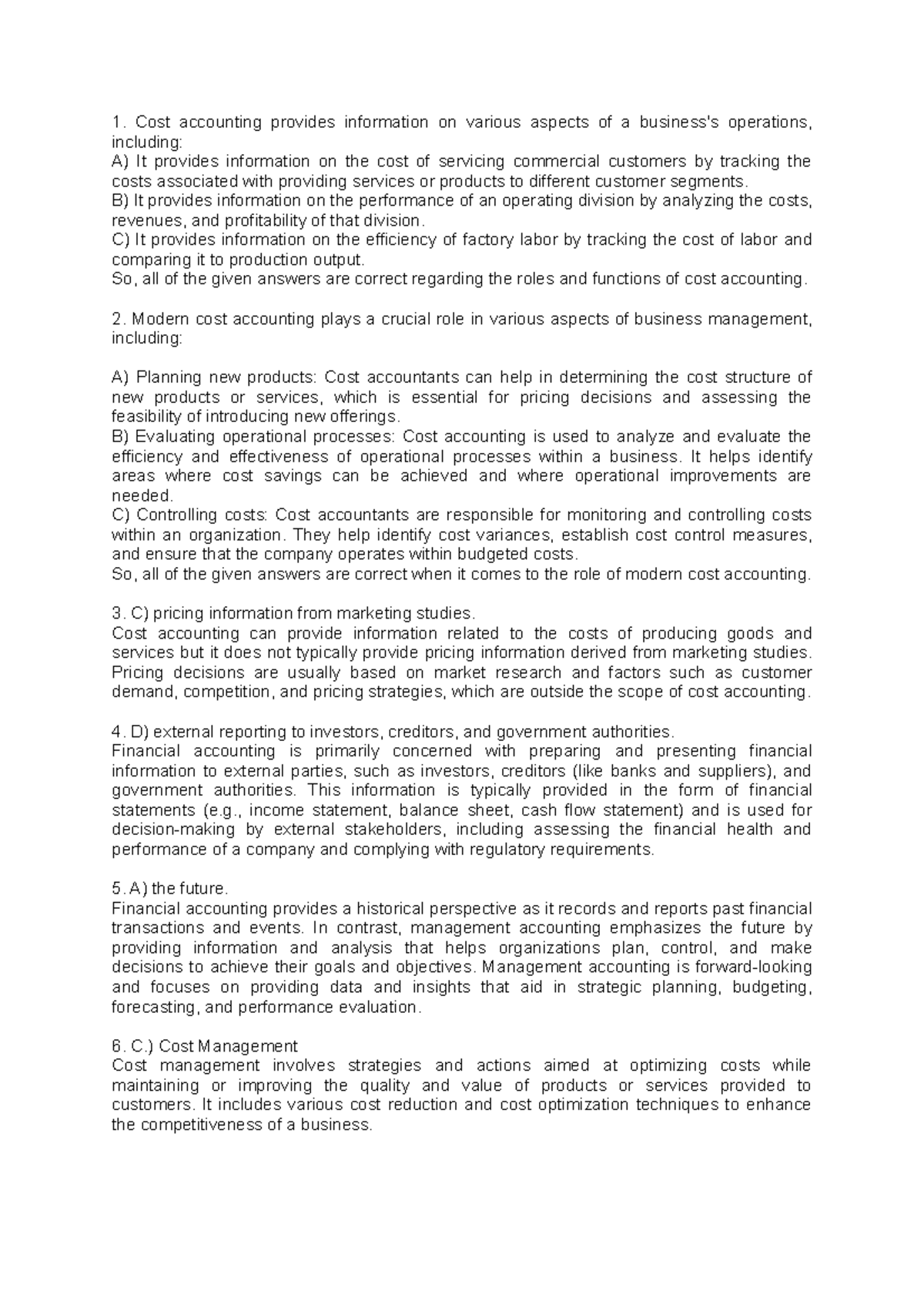 Reviewer - cost acc - Cost accounting provides information on various ...