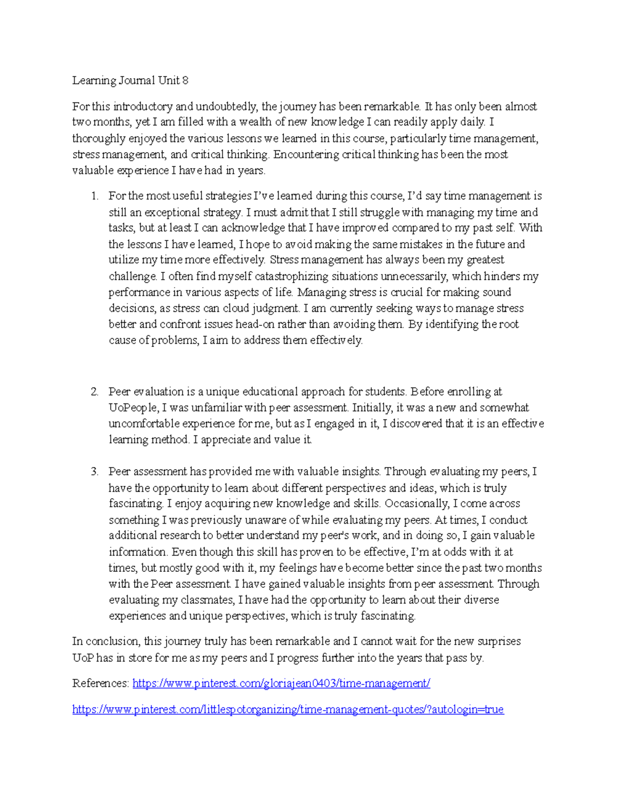 Learning Journal Unit 8 - It has only been almost two months, yet I am ...