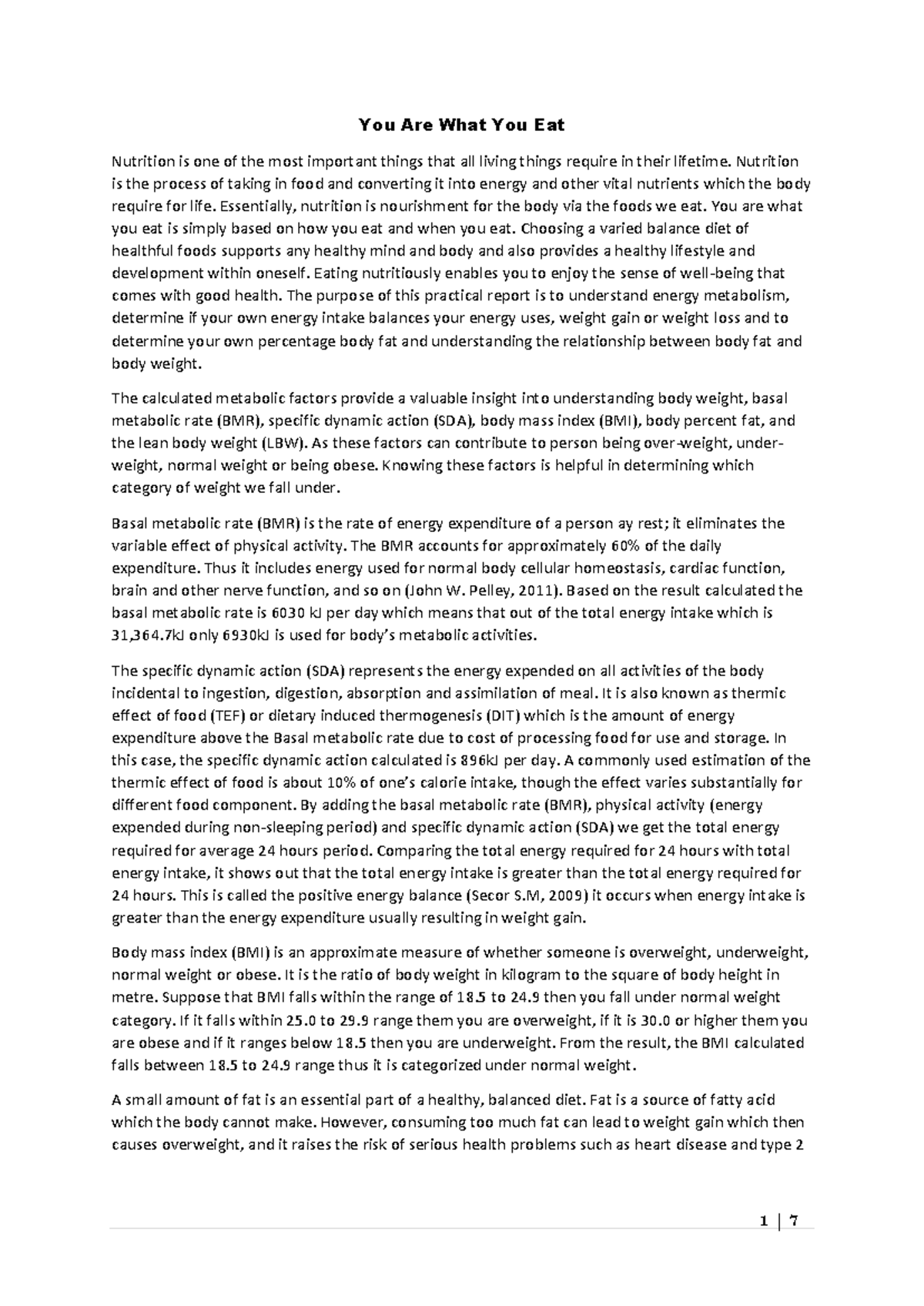 Bio Essay What u eat - You Are What You Eat Nutrition is one of the ...