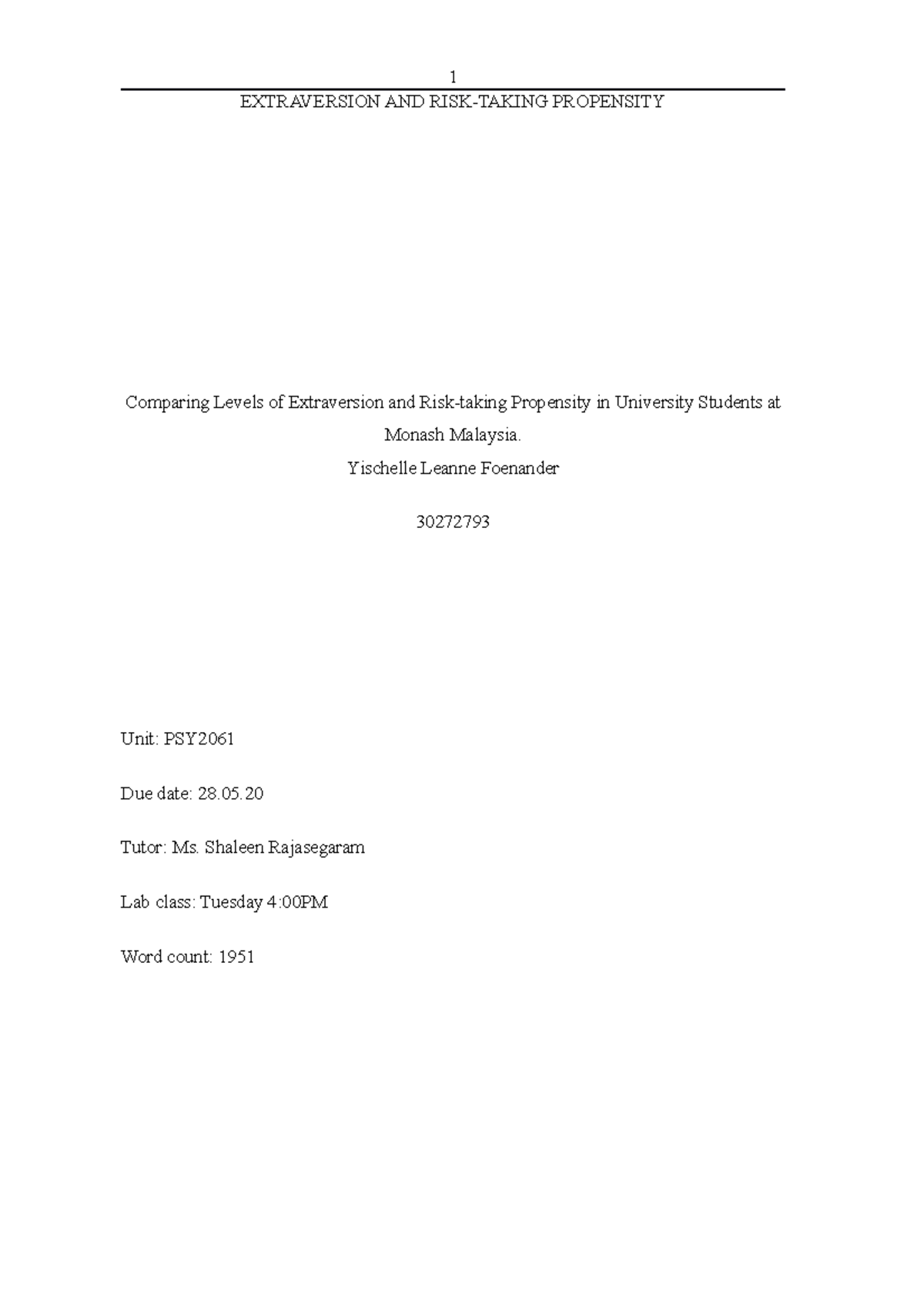 LAB REPORT PSY3062 - Comparing Levels of Extraversion and Risk-taking ...