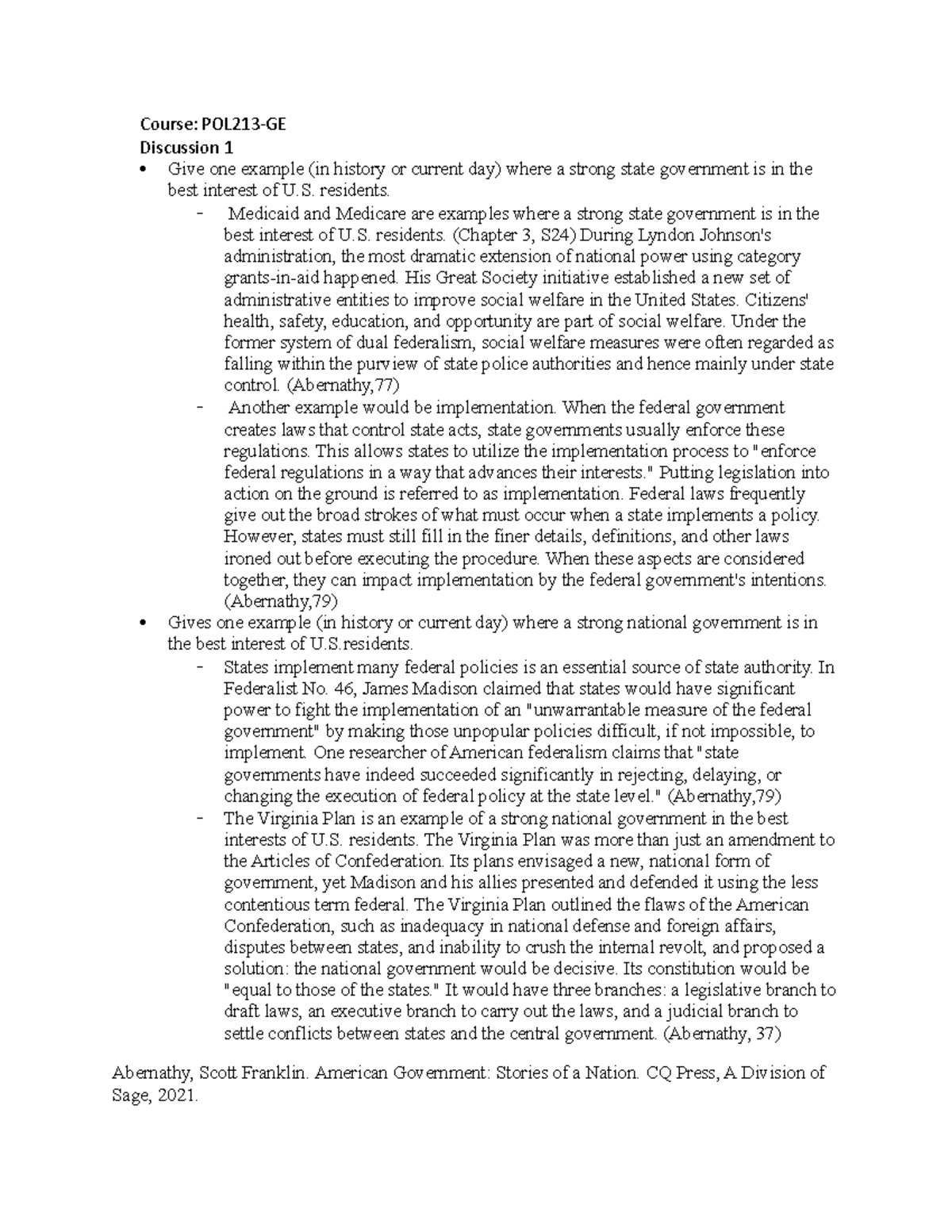 POL213-GE American Government - Course: POL213-GE Discussion 1 Give one ...