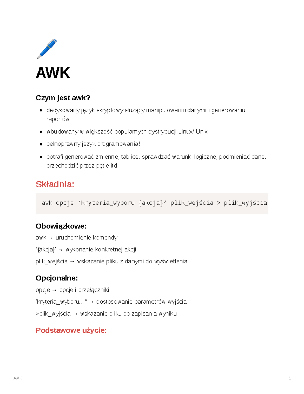 AWK - Język programowania AWK - AWK 1 🖊 AWK Czym jest awk? dedykowany język skryptowy służący ...