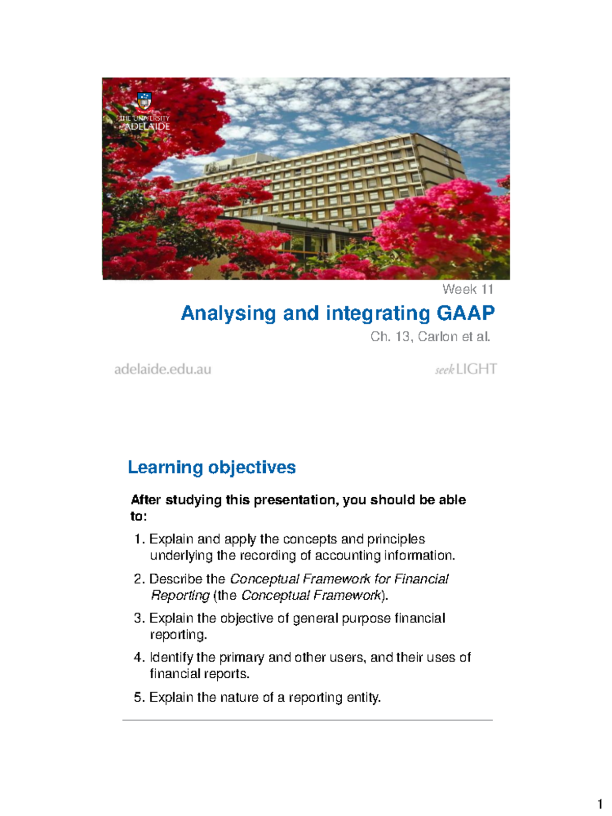 Wk 11 GAAP - N/A - Week 11 Analysing and integrating GAAP Ch. 13 ...