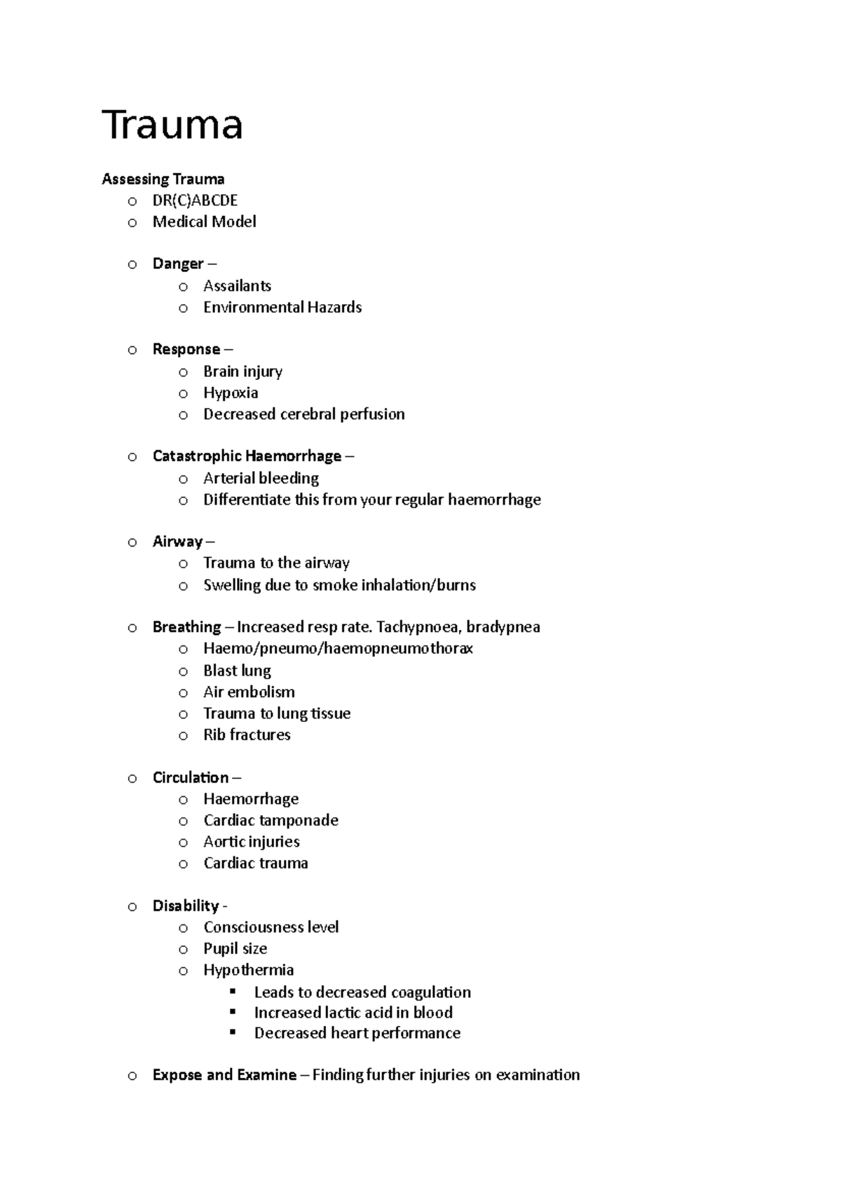 Trauma Notes - Trauma Assessing Trauma o DR(C)ABCDE o Medical Model o ...