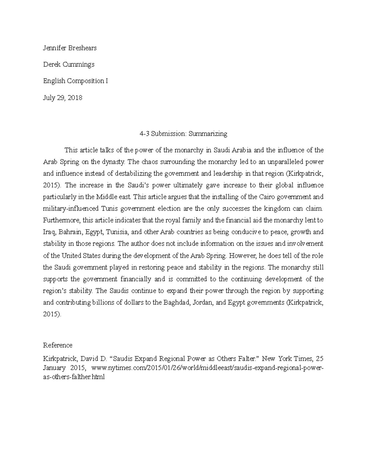 4-3 Submission Summarizing - Jennifer Breshears Derek Cummings English Composition I July 29 ...