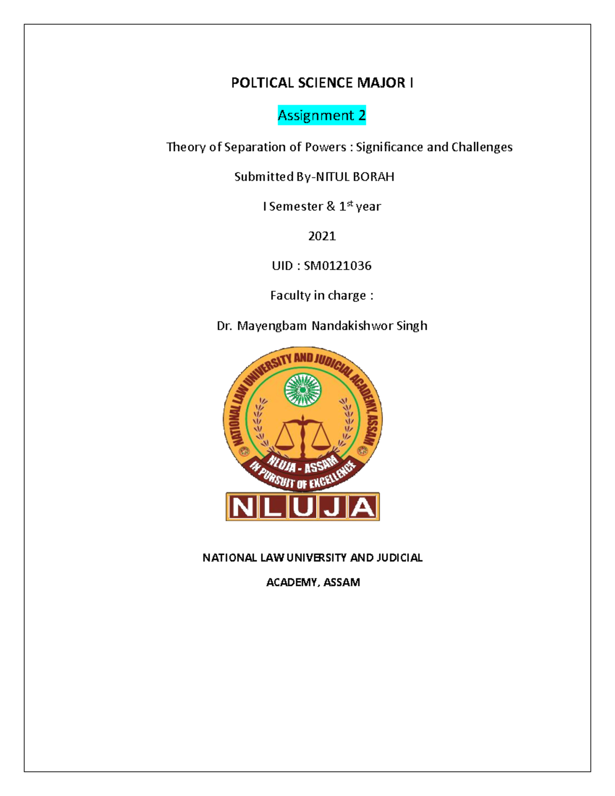 Significance and Challenges - POLTICAL SCIENCE MAJOR I Assignment 2 ...