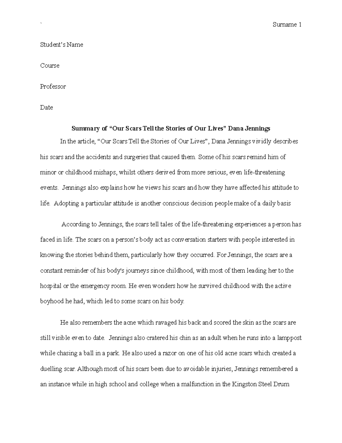 Our scars tell the stories of our lives - ` Surname 1 Student’s Name ...