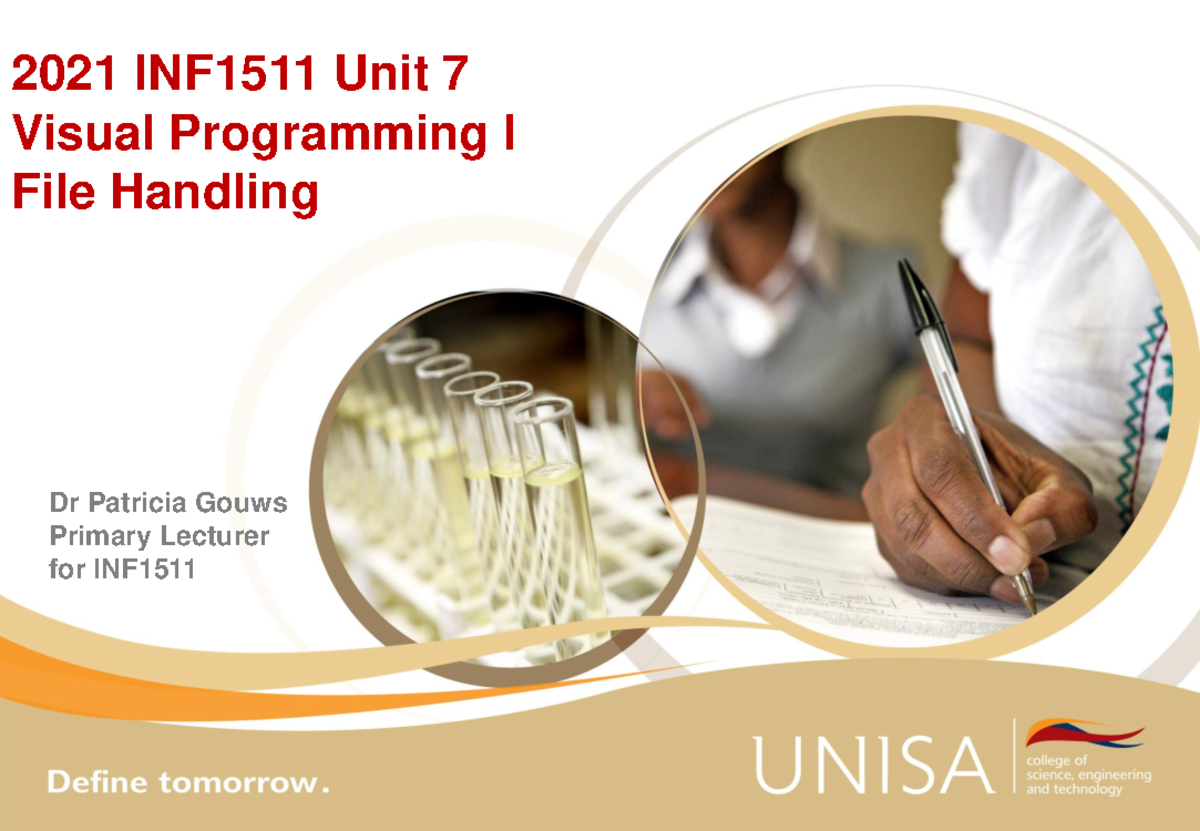 2021 Unit7 File Handling - 2021 INF1511 Unit 7 Visual Programming I ...