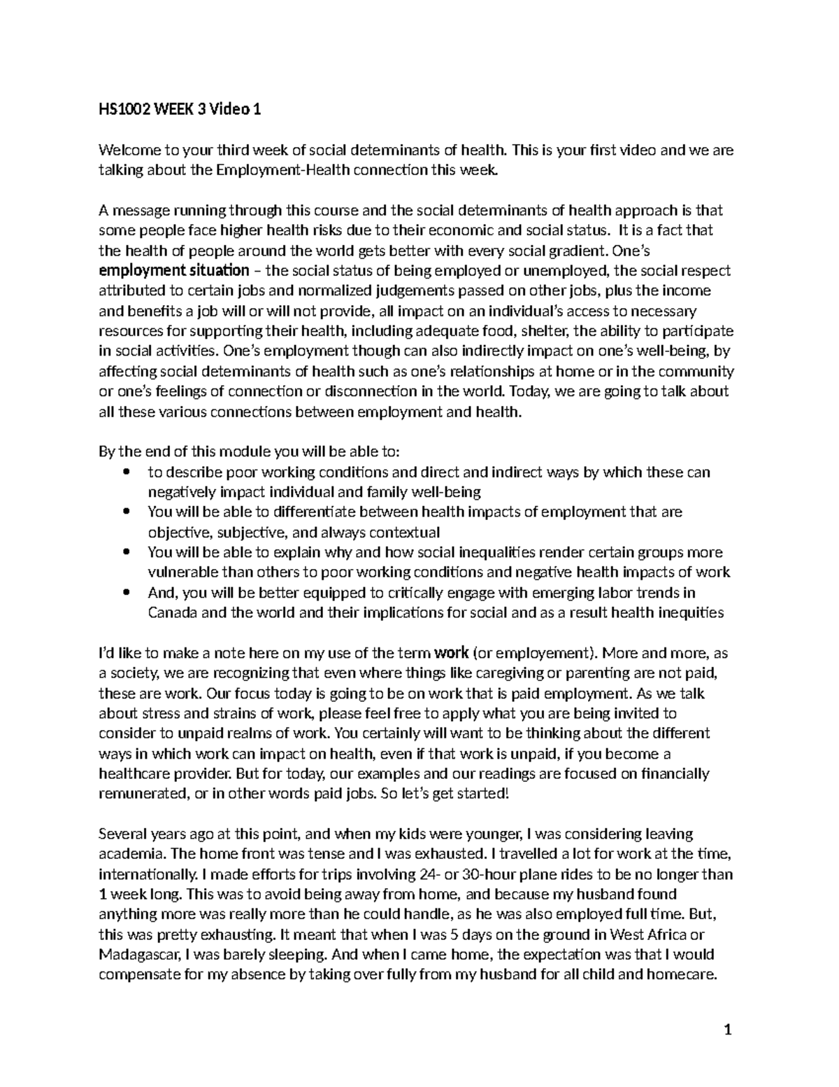 HS1002+Transcript - hs transcript - HS1002 WEEK 3 Video 1 Welcome to your third week of social ...