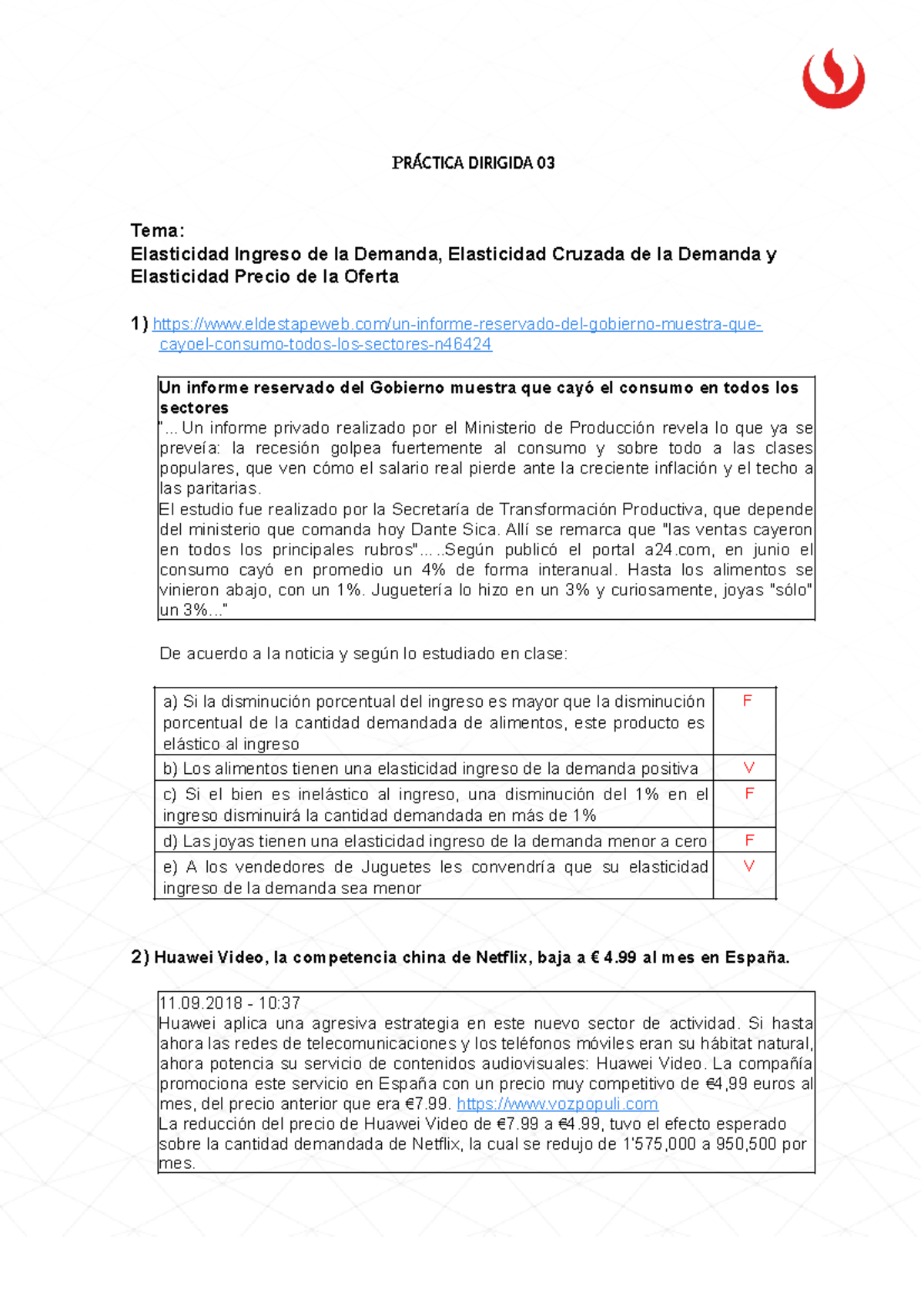 PD3- Solucionado - pd3 - PRÁCTICA DIRIGIDA 03 Tema: Elasticidad Ingreso de la Demanda ...