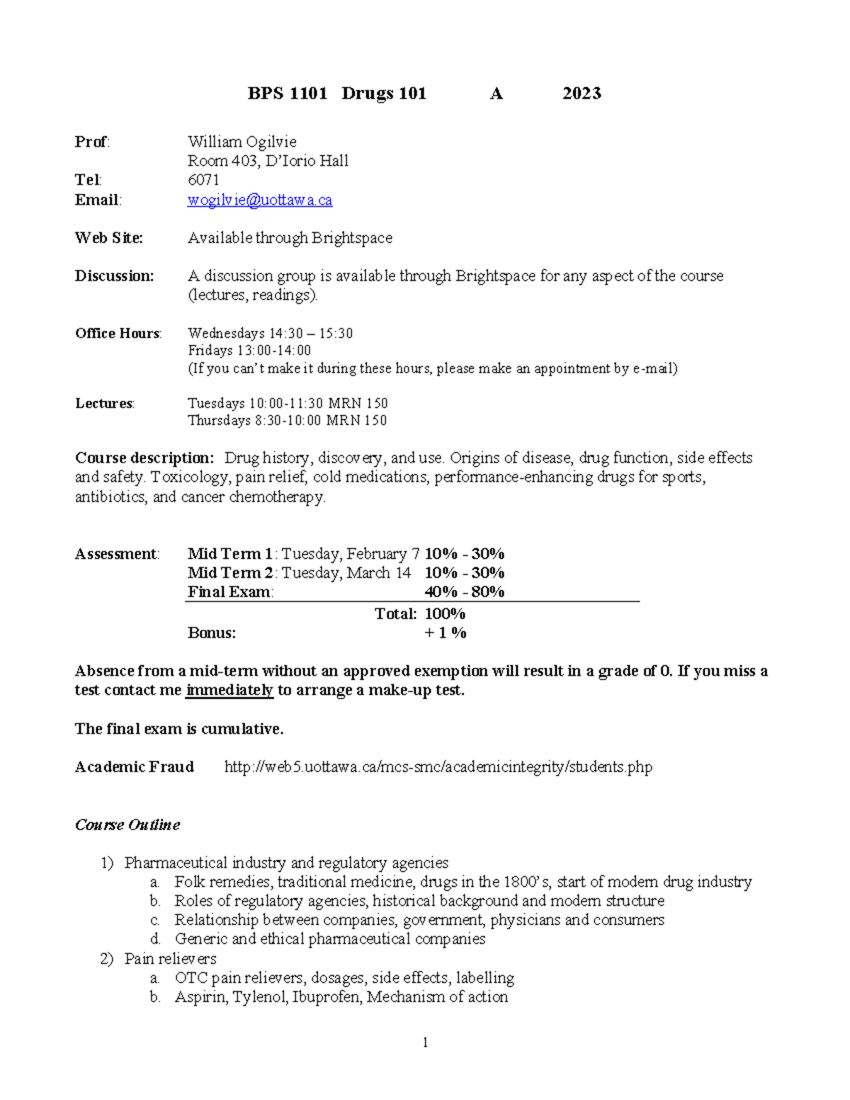 BPS 1101 A course outline 2023 - 1 BPS 1101 Drugs 101 A 2023 Prof ...