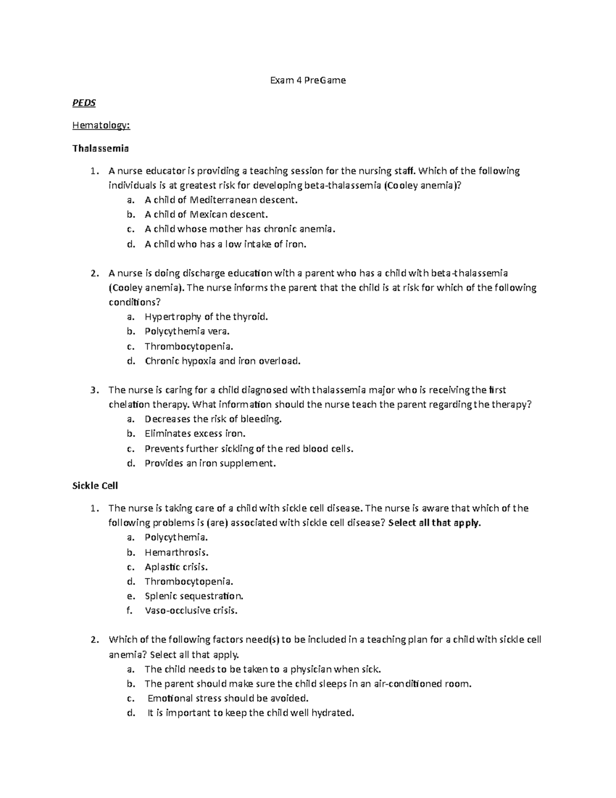 Exam 4 combination of pediatric and maternal and Labor and delivery ...