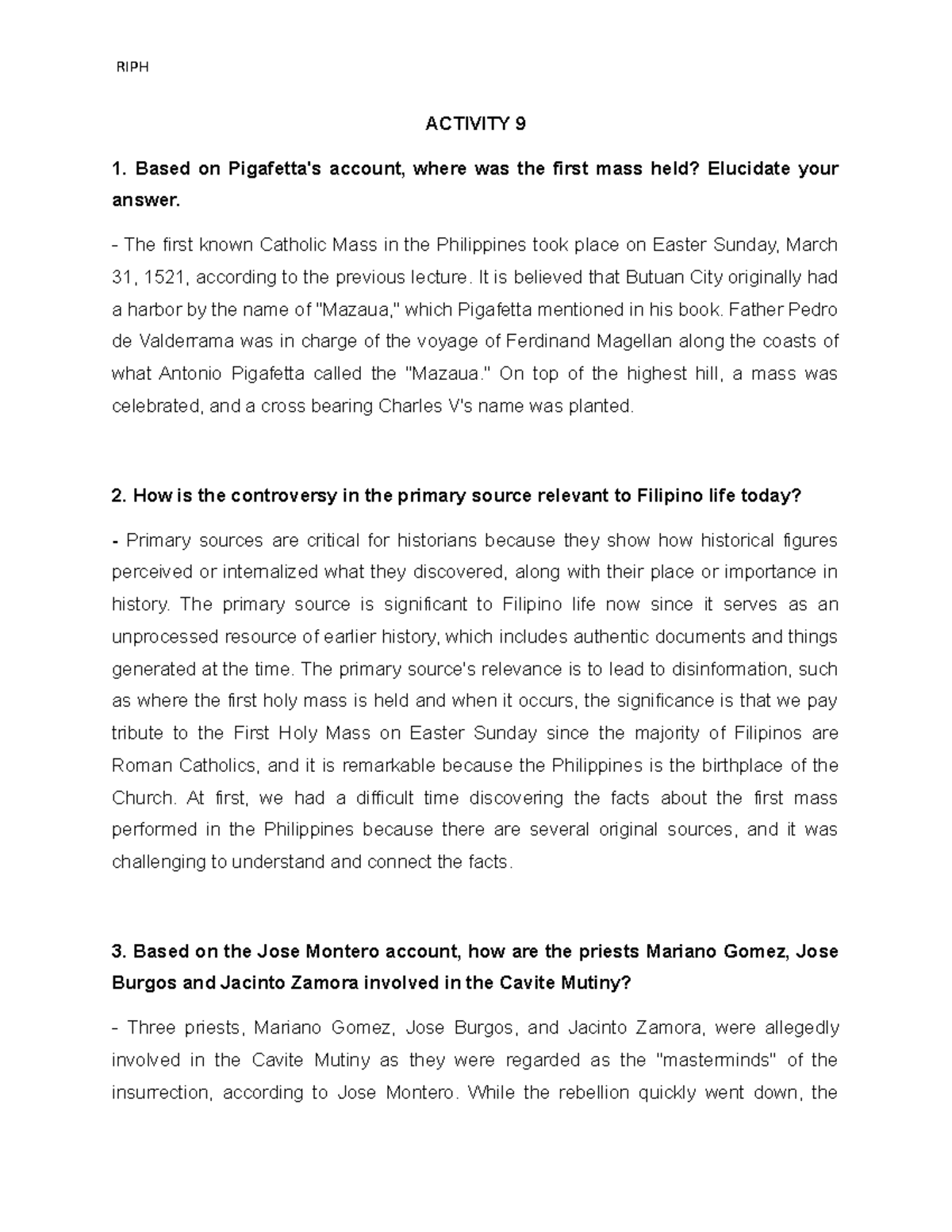 Activity 9 - RIPH week 9 MIDTERM - RIPH ACTIVITY 9 1. Based on Pigafetta's account, where was ...