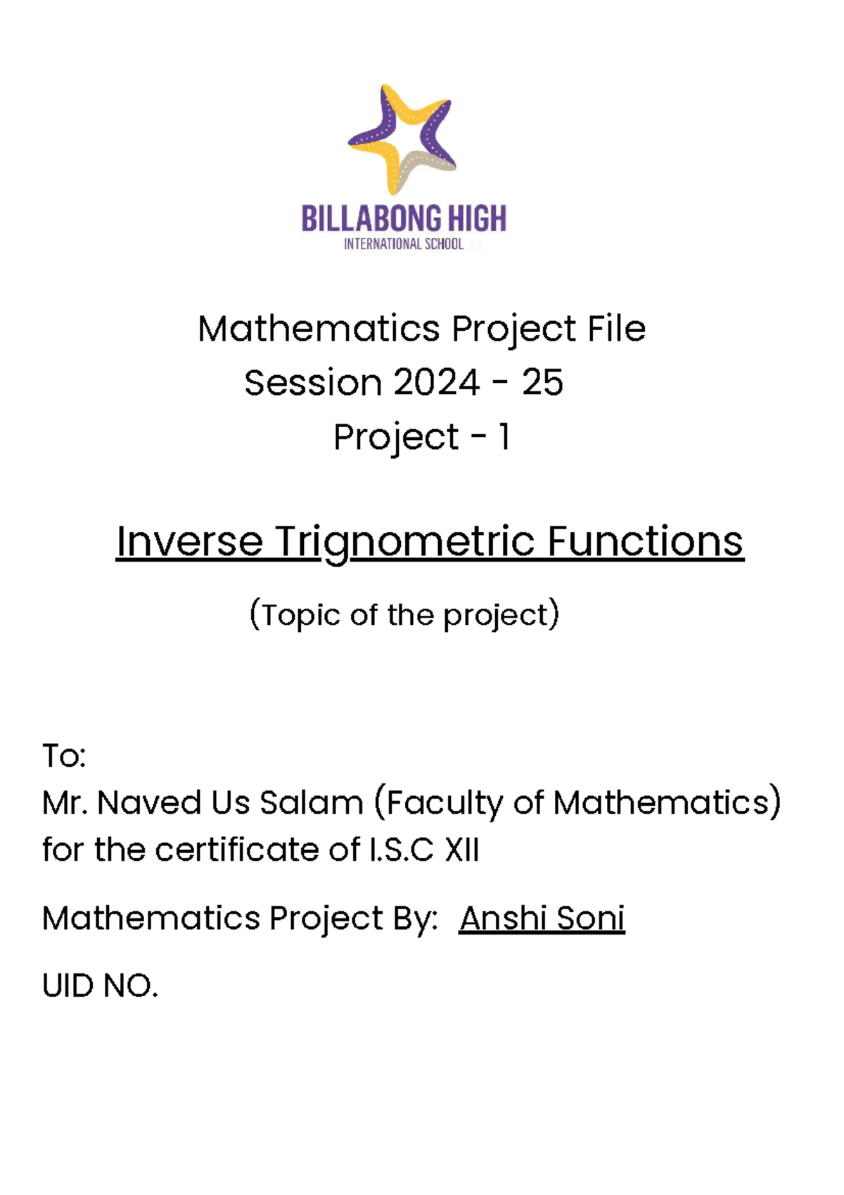Inverse Trignometry - Mathematics Project File Session 2024 - 25 ...