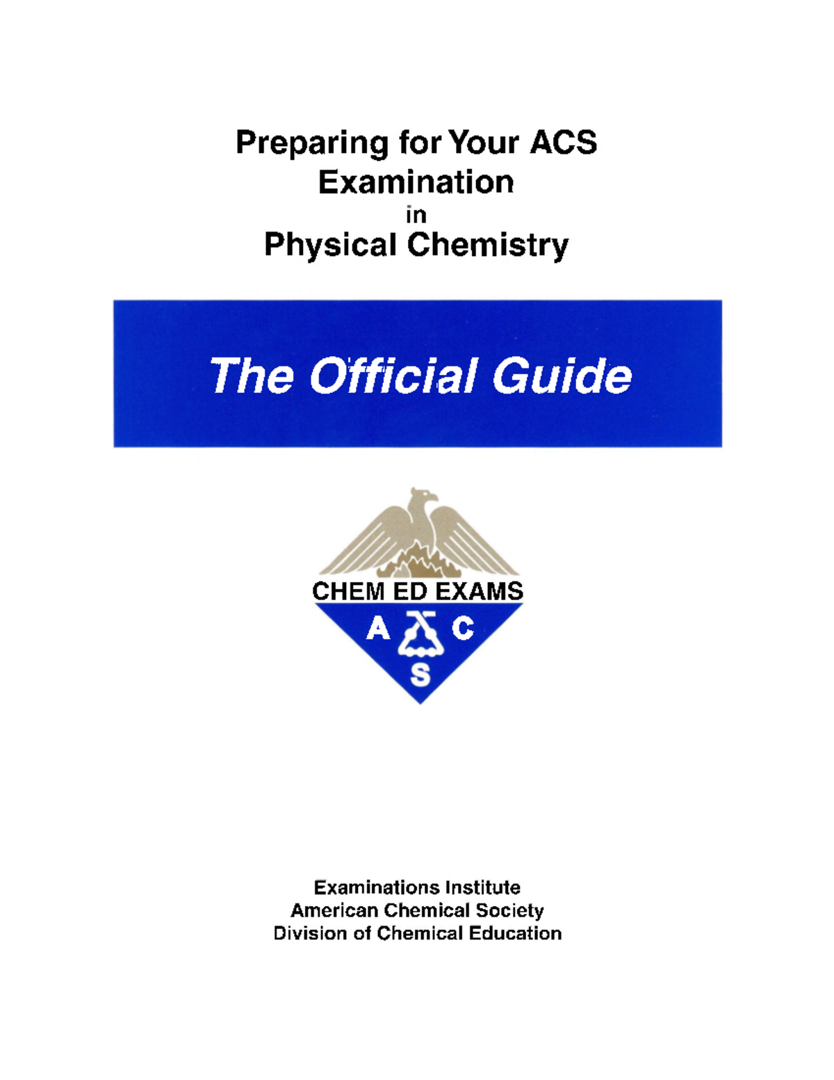 Phys chem acs - Full acs guide for physical chem final - Preparing for ...