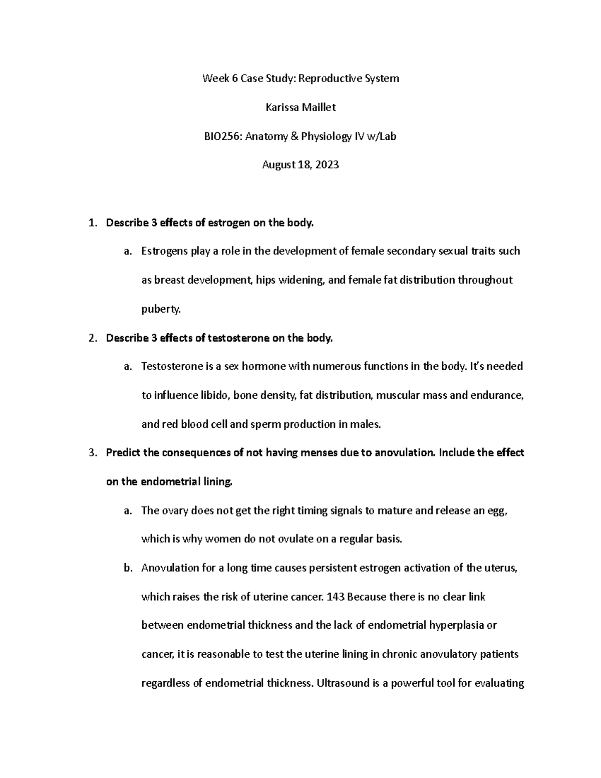 Week 6 Case Study - Week 6 Case Study: Reproductive System Karissa Maillet BIO256: Anatomy ...