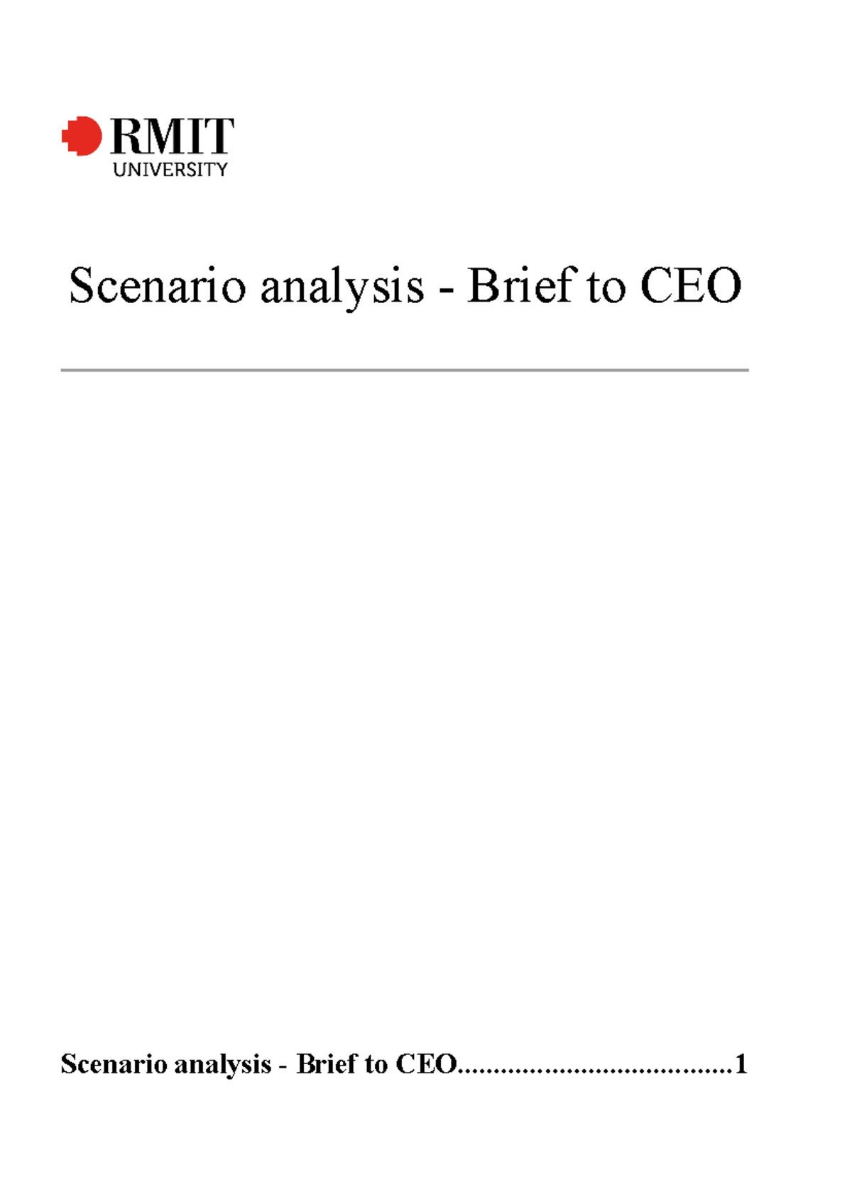 BUSM3312-A2-18 OUT OF 30 - Scenario analysis - Brief to CEO Scenario ...