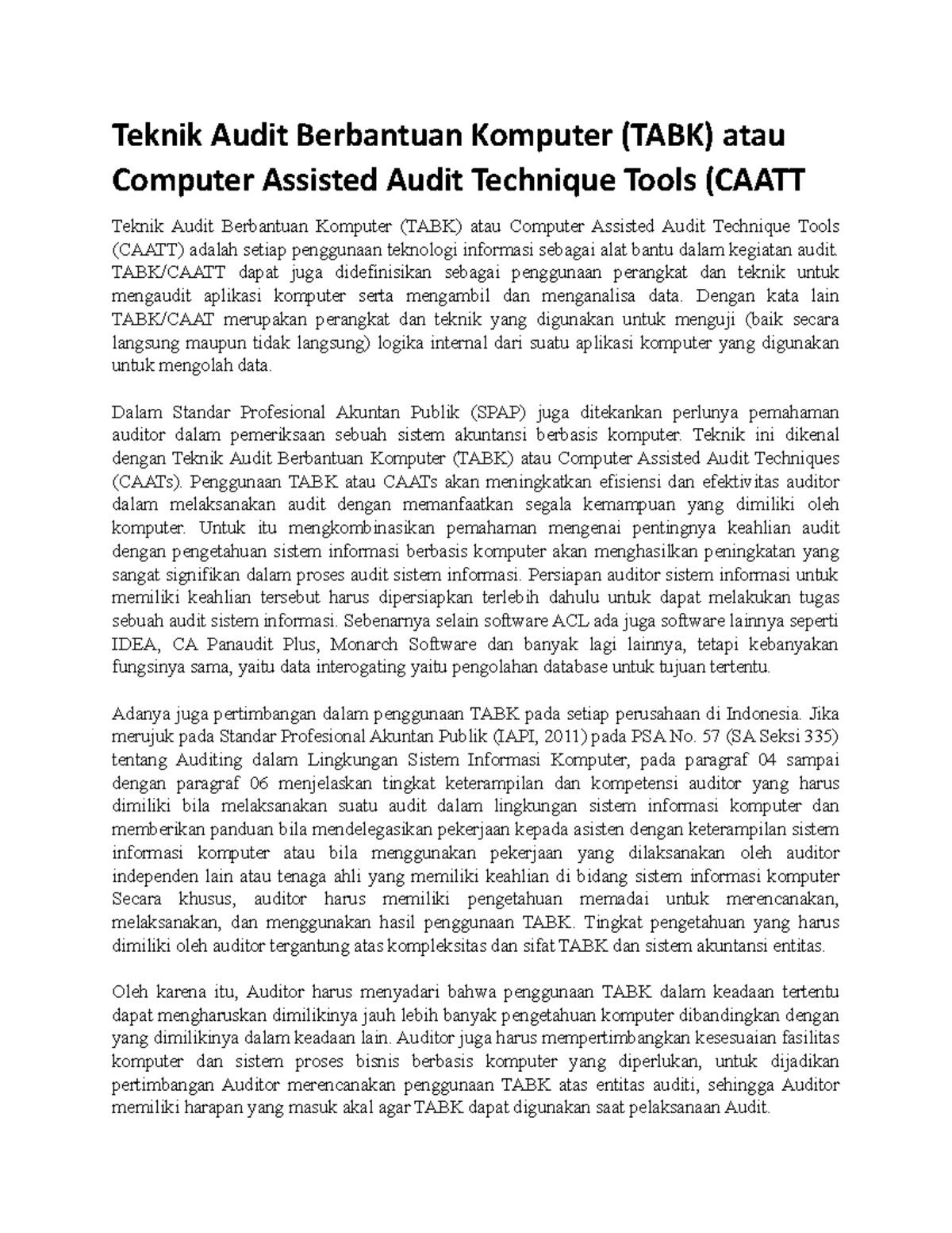 Teknik Audit Berbantuan Komputer - TABK/CAATT dapat juga didefinisikan ...