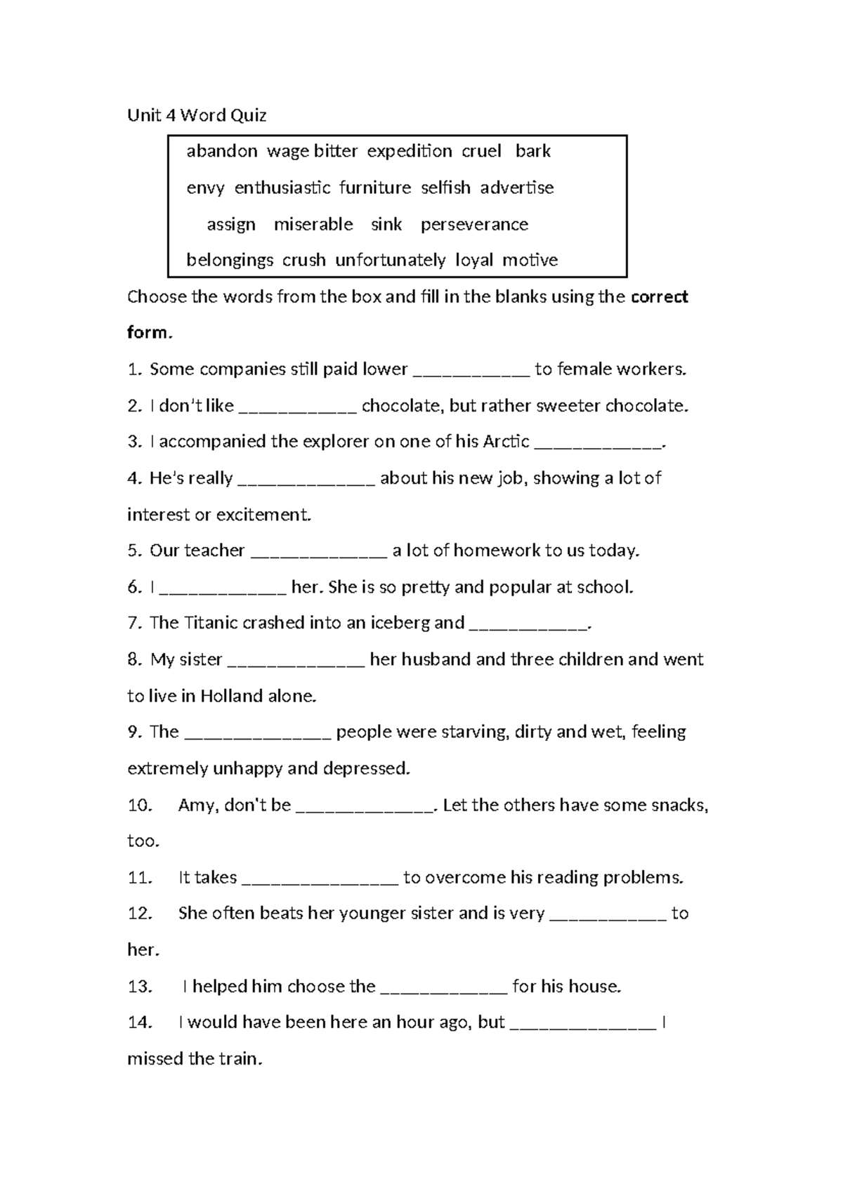 2024 Unit 4 - Unit 4 Word Quiz abandon wage bitter expedition cruel ...