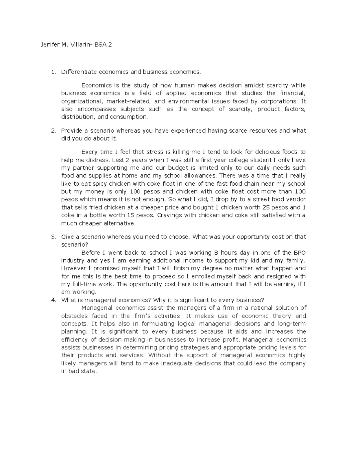Managerial econ-jen - Jenifer M. Villarin- BSA 2 1. Differentiate ...