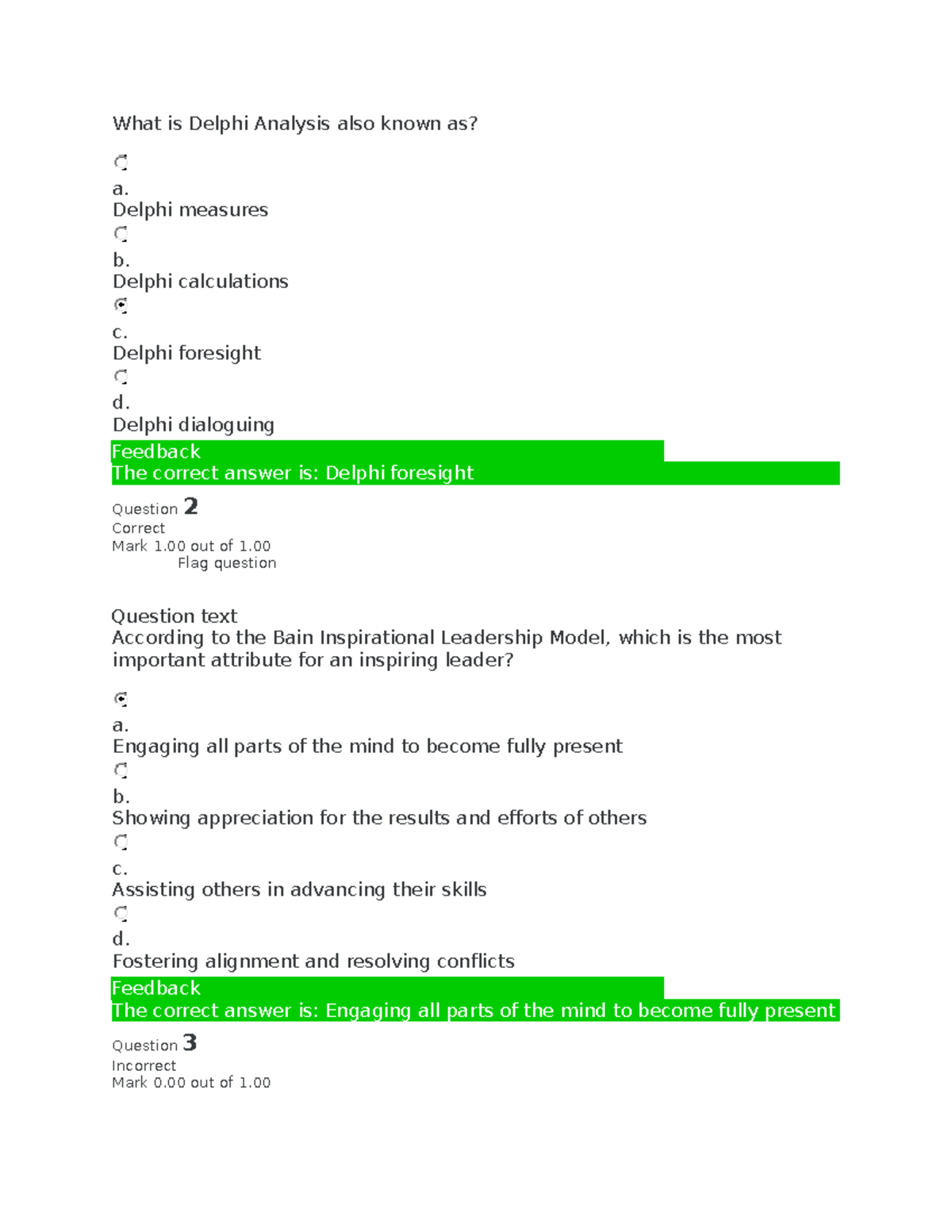Final Quiz Review - quiz - What is Delphi Analysis also known as? a. Delphi measures b. Delphi ...
