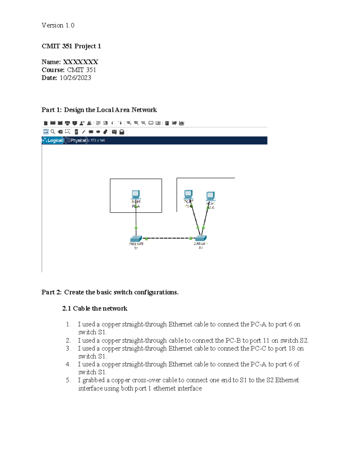 FOR Online TOOL - good - CMIT 351 Project 1 Name: XXXXXXX Course: CMIT ...