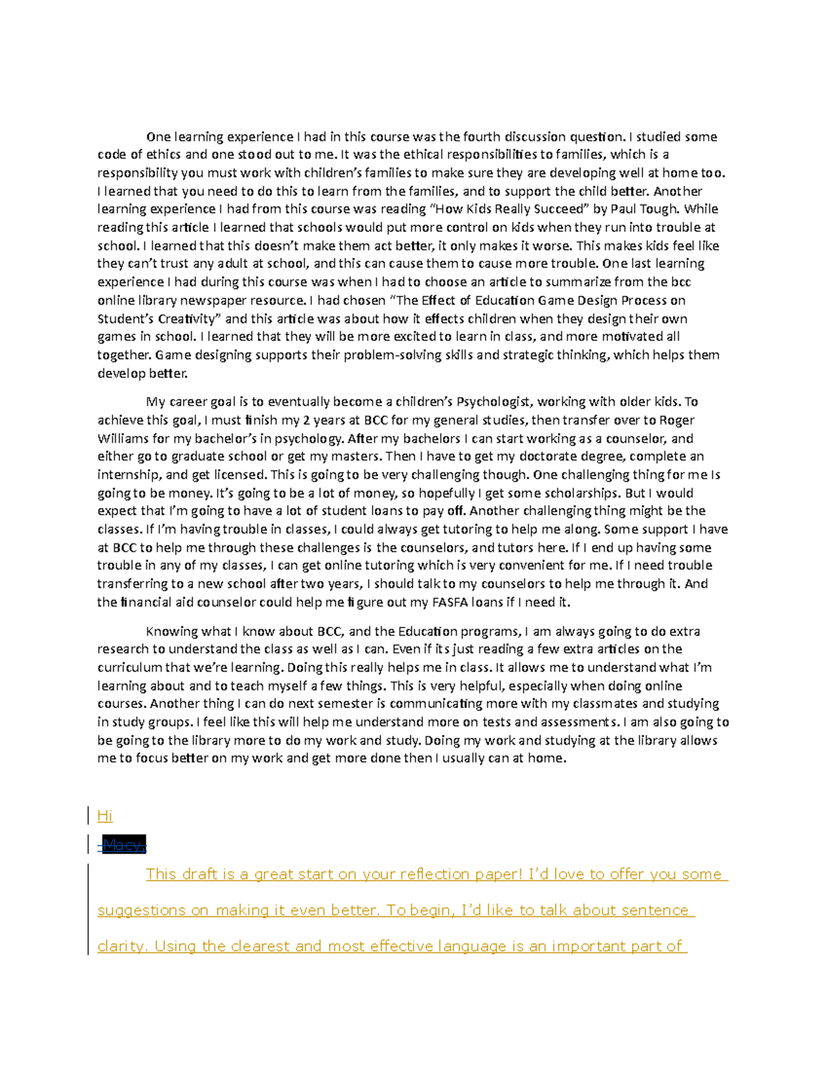 Final reflection paper feedback - One learning experience I had in this ...