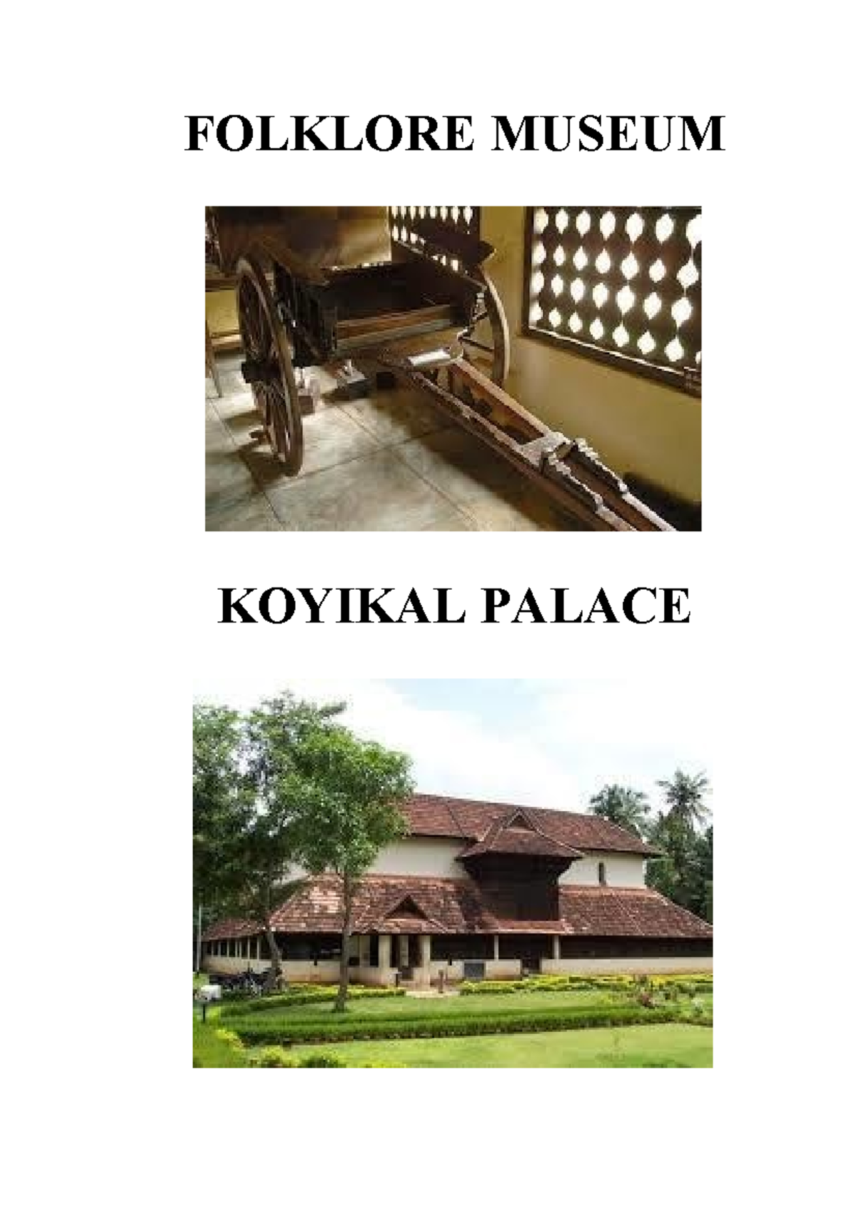 Folklore Museum[ 22] - Summary Ancient Indian History - FOLKLORE MUSEUM KOYIKAL PALACE CHAPTER 1 ...