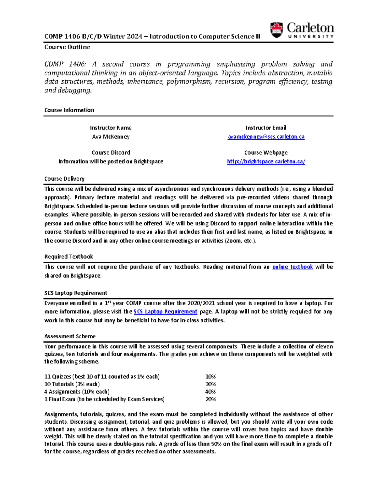 COMP1406-W24-Course Outline - Course Outline COMP 1406: A second course in programming ...