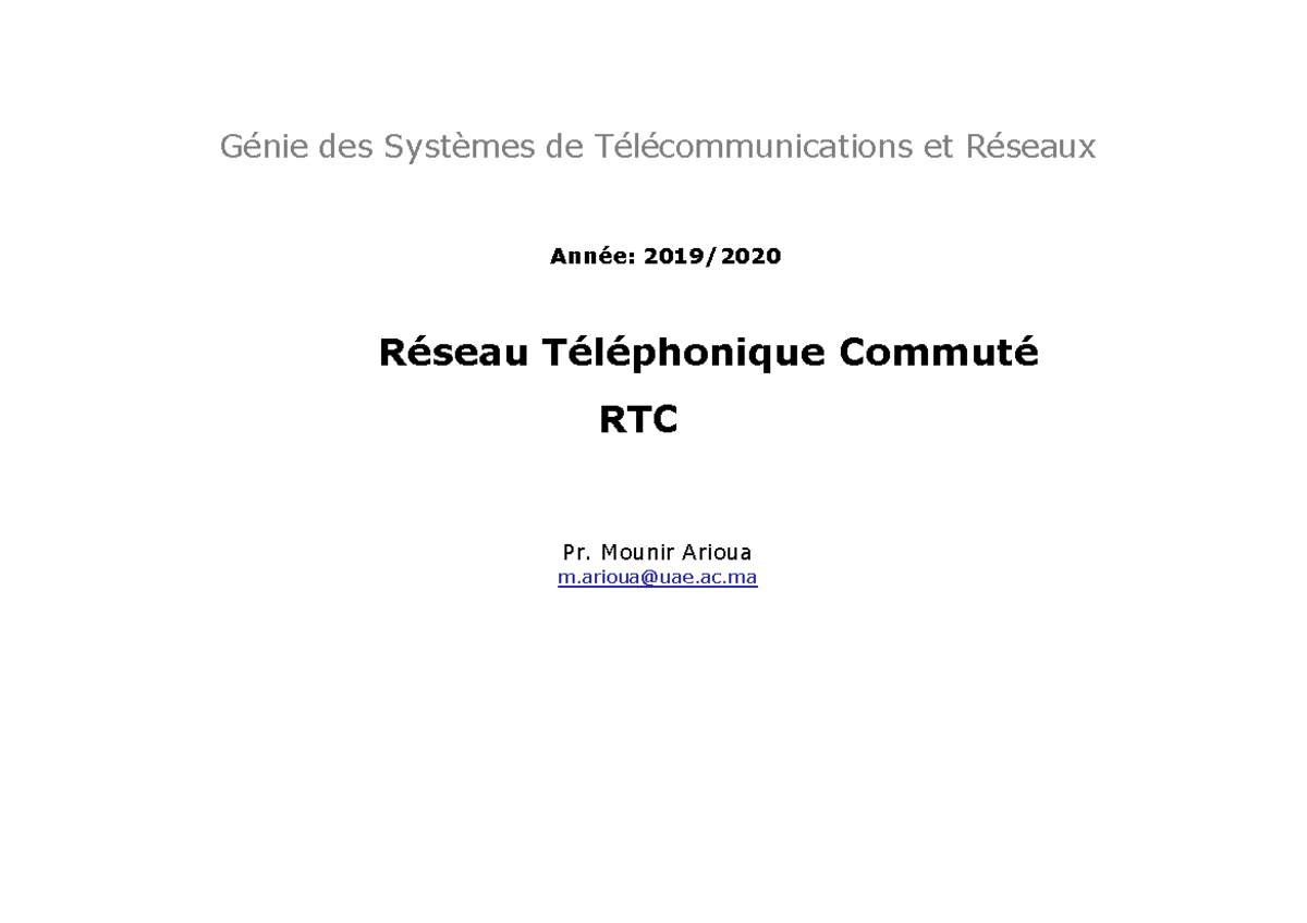Réseaux-de-transport RTC - Génie des Systèmes de Télécommunications et Réseaux Année: 2019 ...
