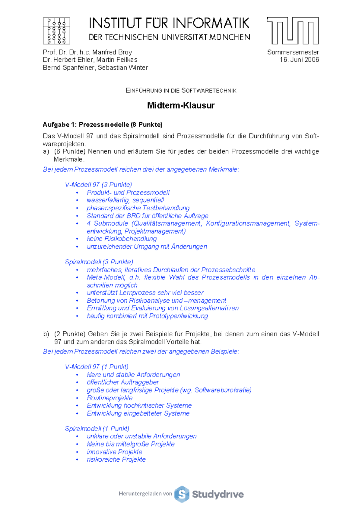 Midterm Klausur - Prof. Dr. Dr. h. Manfred Broy Sommersemester Dr. Herbert Ehler, Martin Feilkas ...