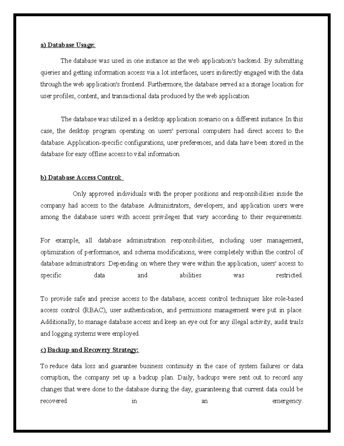 New Microsoft Word Document - a) Database Usage: The database was used ...