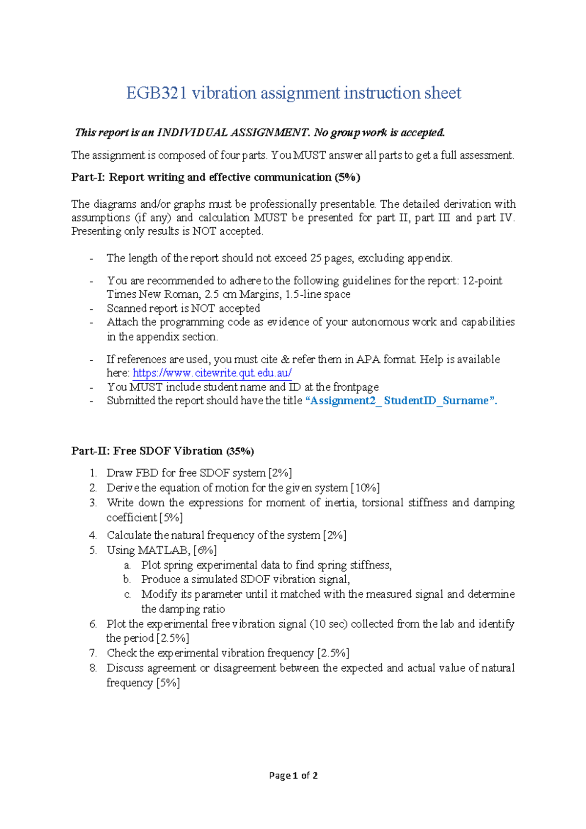 Assignment 2 2024s1 2 - Page 1 of 2 EGB321 vibration assignment instruction sheet This report is ...