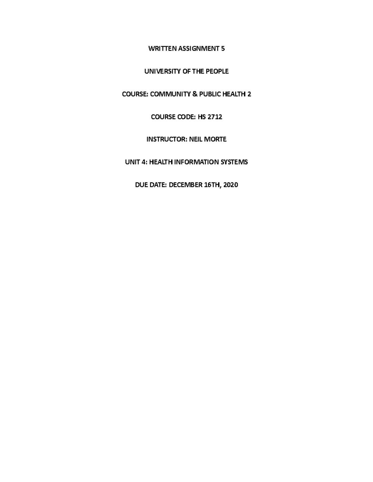 HS 2712- WA 5 - Written Assignment - WRITTEN ASSIGNMENT 5 UNIVERSITY OF THE PEOPLE COURSE ...