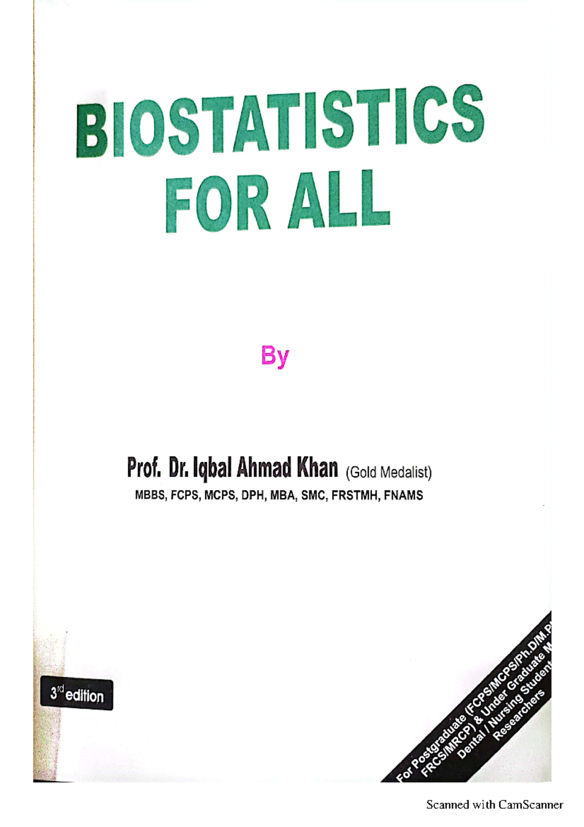 Bioststistics by Birg. Iqbal - Medical Sciences - Studocu