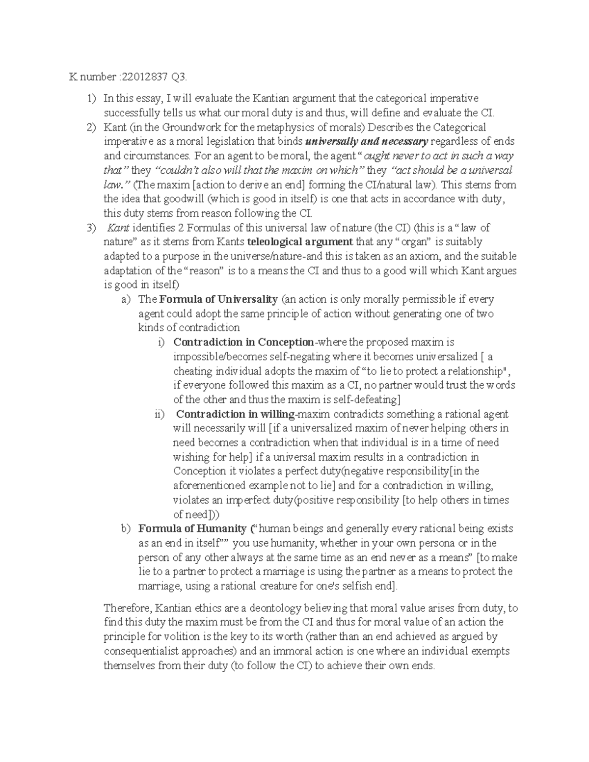 Kant Summary for formative assesment - K number :22012837 Q3. 1) In ...