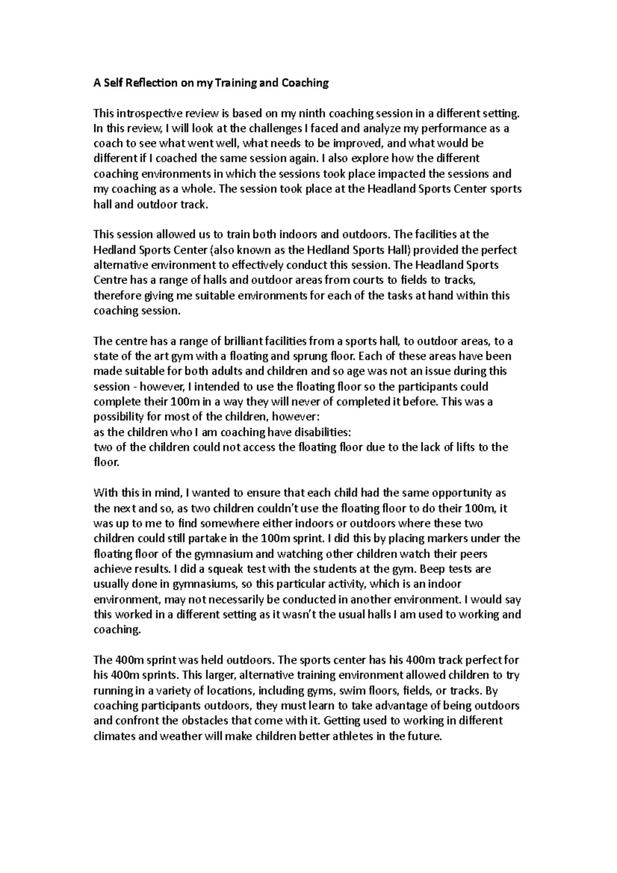 A Self Reflection on my Training and Coaching - In this review, I will ...