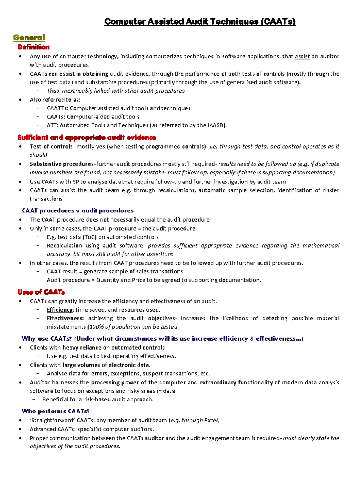 CAATs - Computer Assisted Audit Techniques (CAATs) Any use of computer technology, including ...