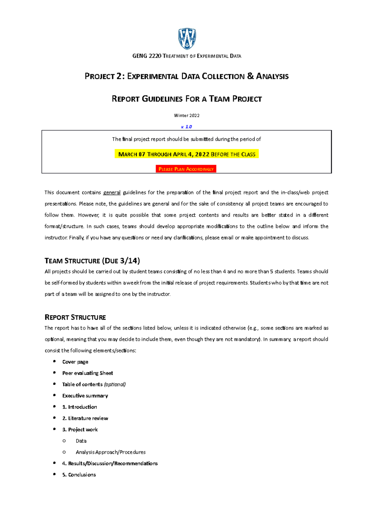 GENG 2220-Project 02-Rpt Guidelines-W22 - GENG 2220 TREATMENT OF ...