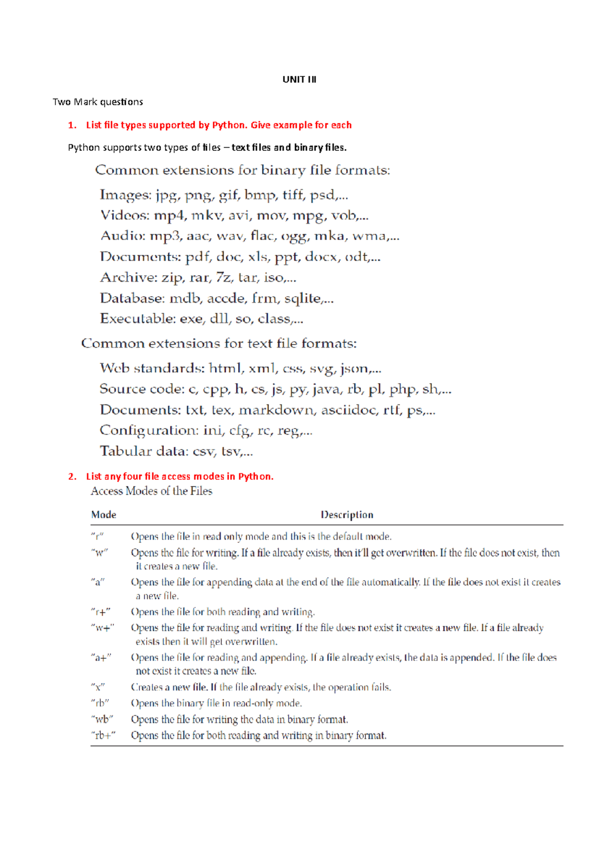 Python UNIT III - UNIT III Two Mark questions 1. List file types ...