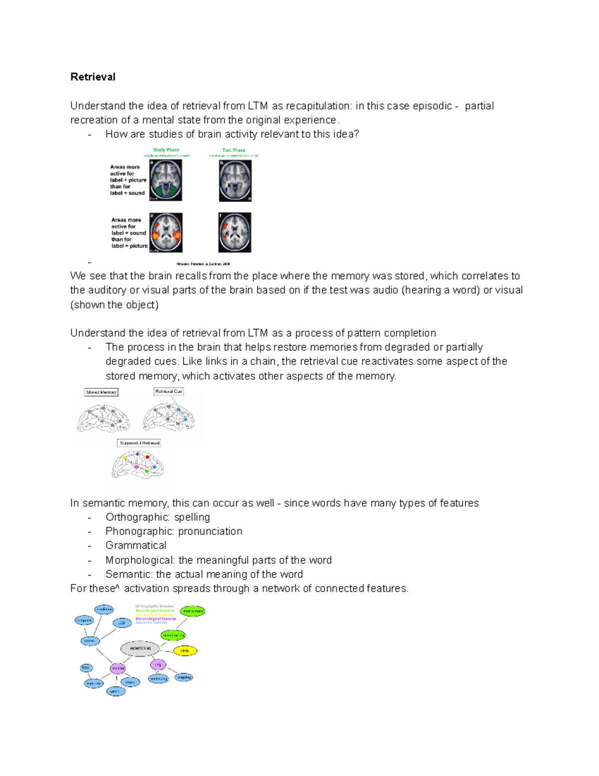 Exam 2 Study Guide Review w/ Slides - Retrieval Understand the idea of ...