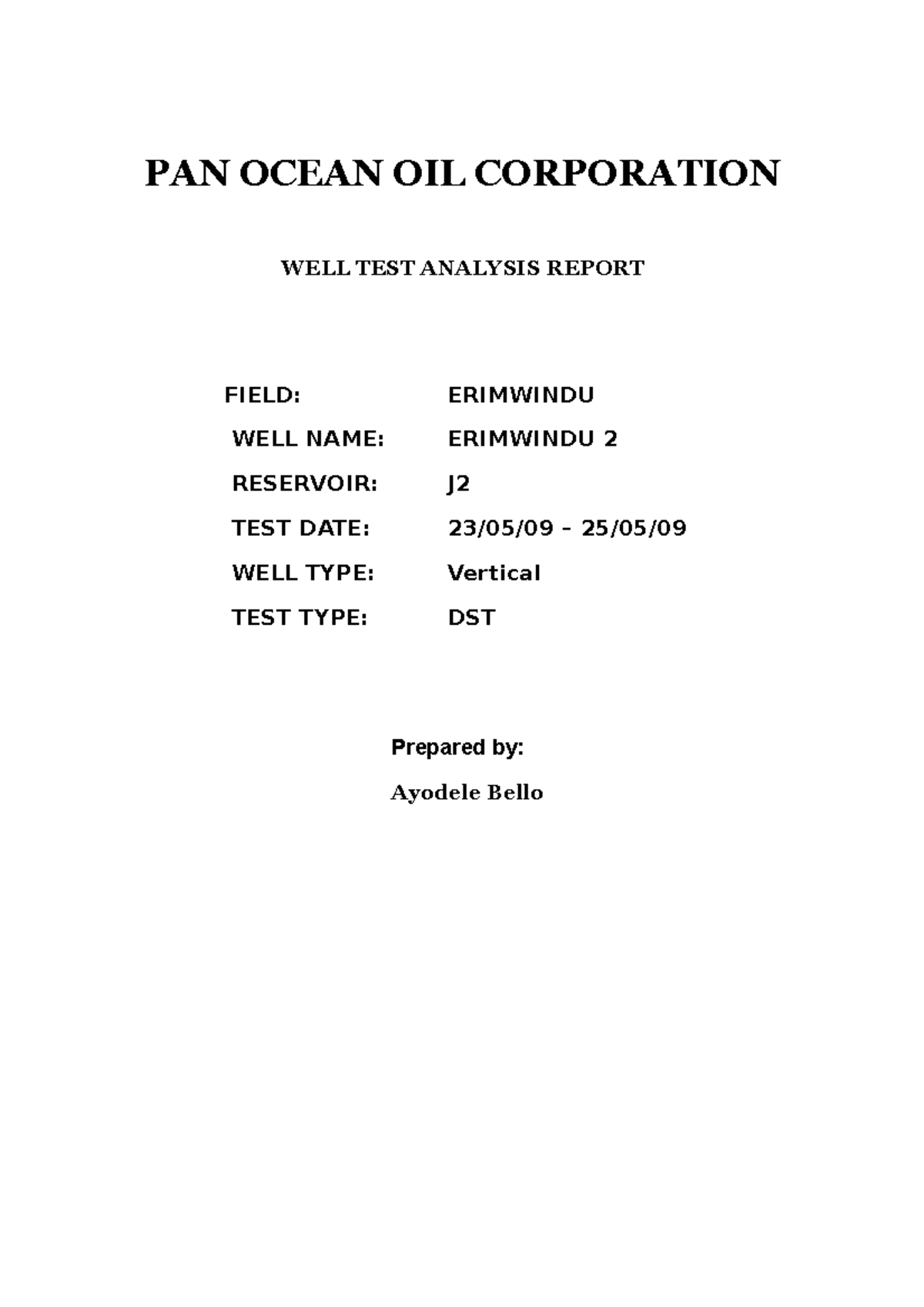 Erimwindu 2 Well Test Analysis - PAN OCEAN OIL CORPORATION WELL TEST ...